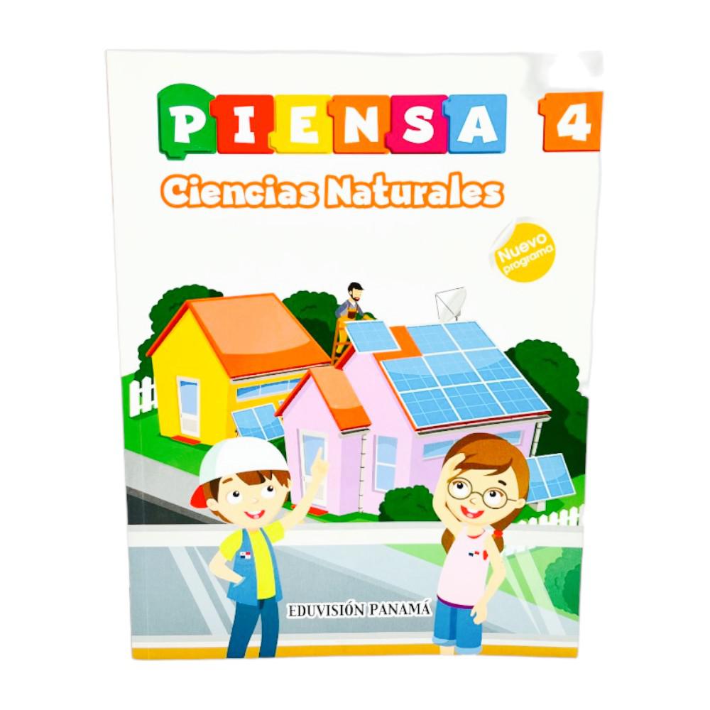 Libro de Texto Eduvisión Piensa Ciencias Naturales 4